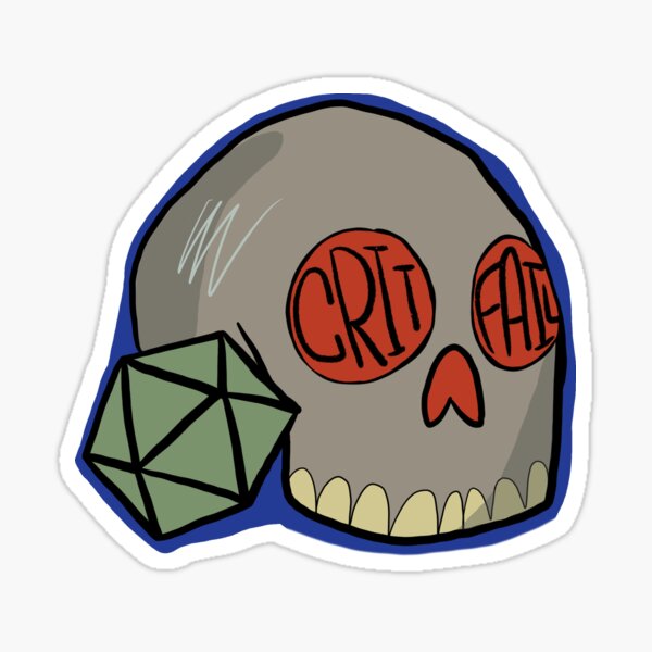 "CRIT FAIL Skull" Sticker for Sale by DJSnappers | Redbubble