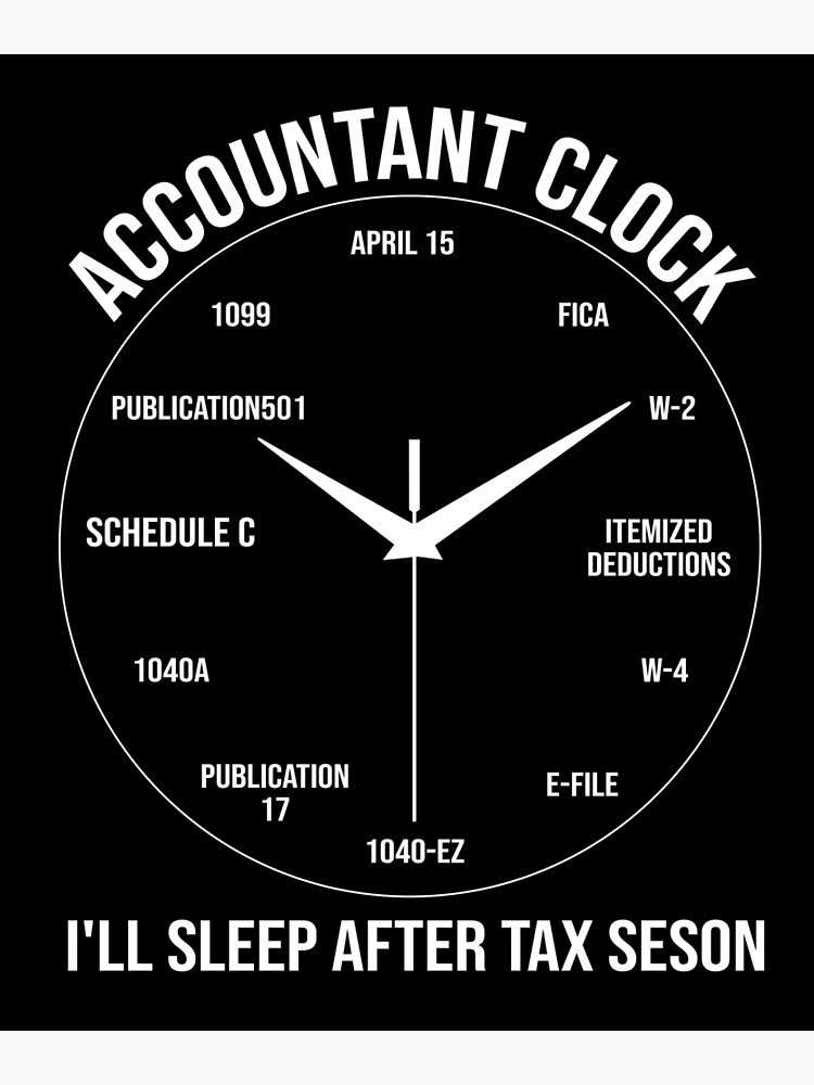 "Funny Accountant Clock Gift For CPA Accounting Men Women" Poster for ...
