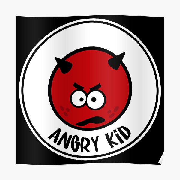 "Angry kid" Poster for Sale by smollfish | Redbubble