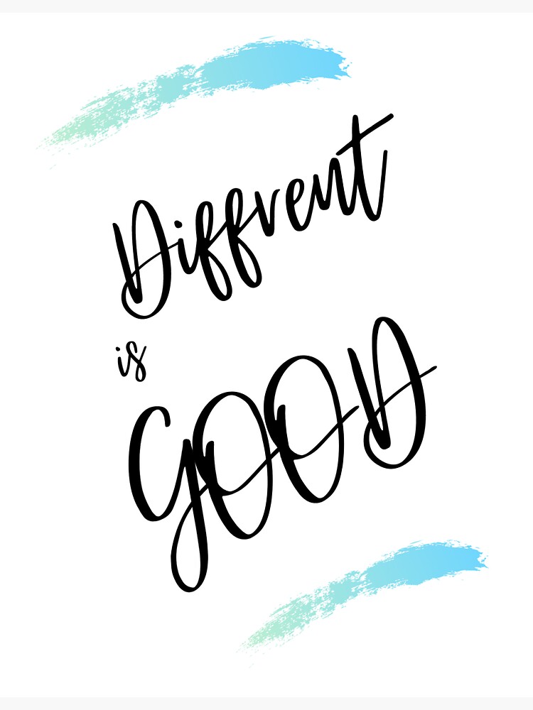 "Diffrent is good" Sticker by Janatte | Redbubble