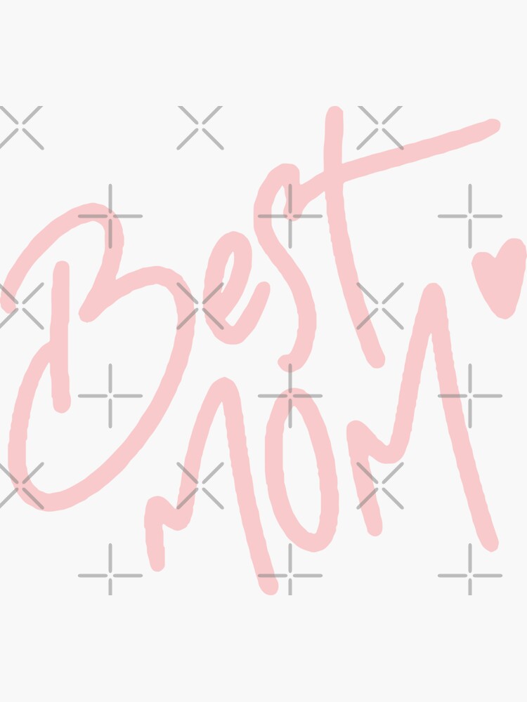"best mom mum mother mothers day love pink cute heart" Sticker by ...