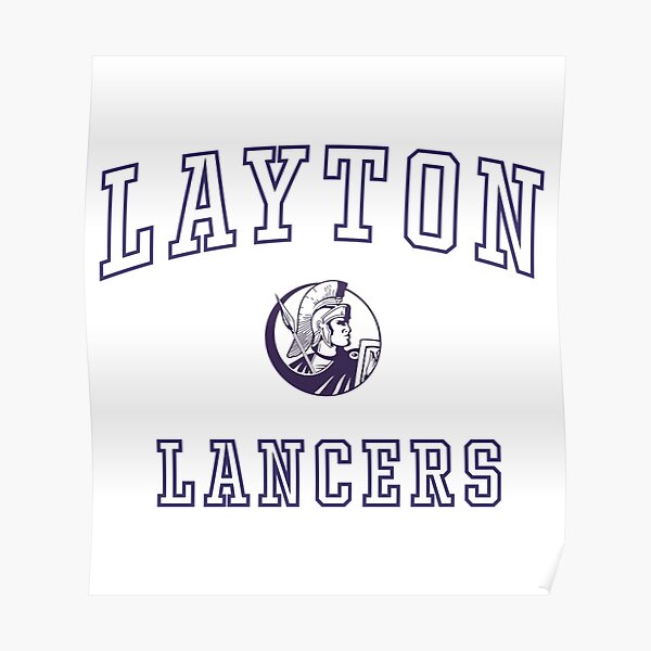 "Layton High School Lancers C1" Poster for Sale by ShakitaMa | Redbubble
