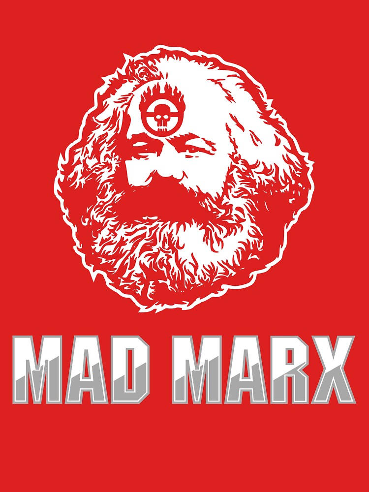 "Mad Marx" T-shirt for Sale by SugoiTees | Redbubble | mad max t-shirts ...