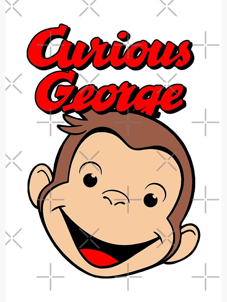 "Curious George" Art Print by Pop-Pop-P-Pow | Redbubble