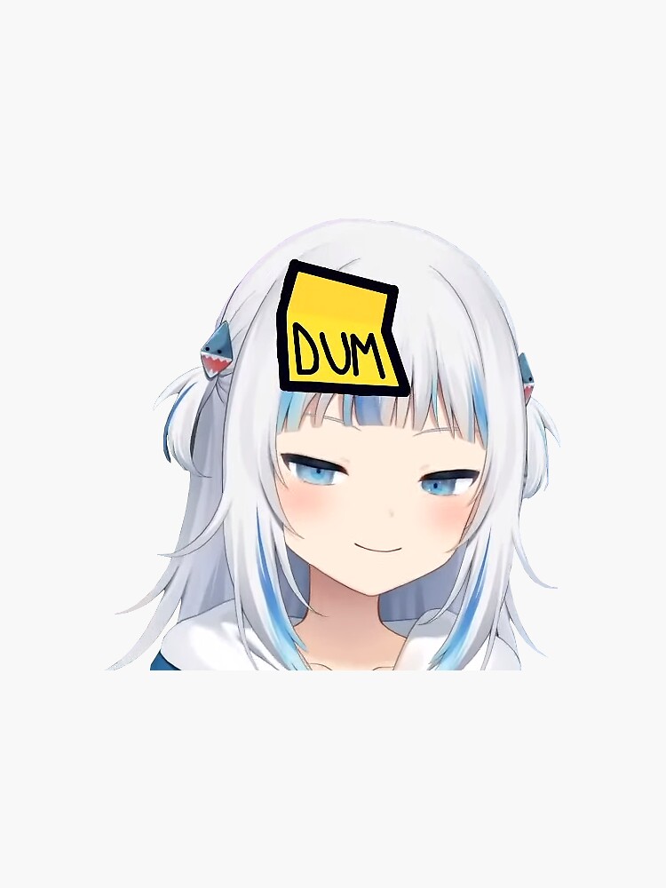 "Gawr Gura DUM - Hololive EN" Sticker for Sale by arsenaa | Redbubble