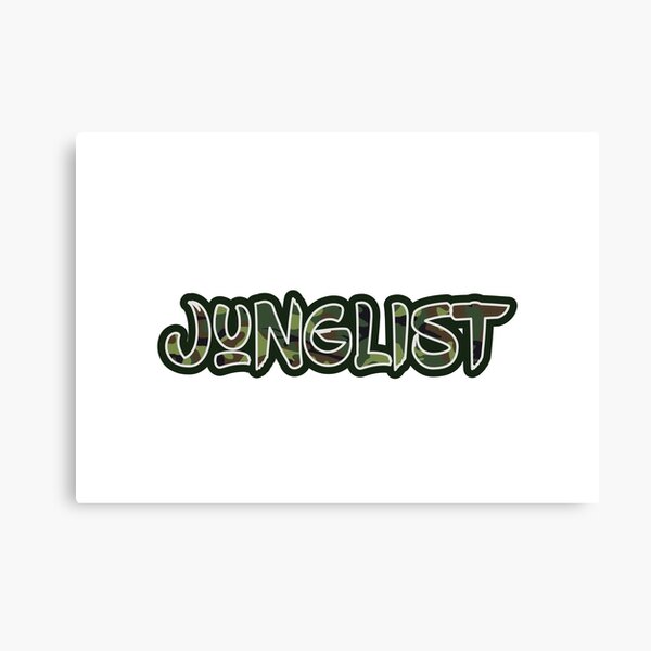 Junglist Canvas Prints | Redbubble