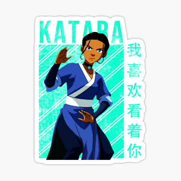"Avatar The Last Airbender - Katara - Anime" Sticker for Sale by ...