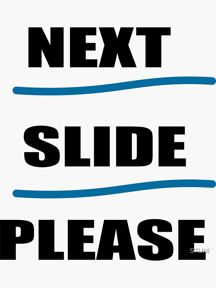 "Chris Whitty Fan Next Slide Please " Sticker for Sale by STUNI | Redbubble