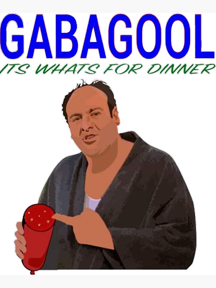 "gabagool" Poster by JusT4yoou | Redbubble