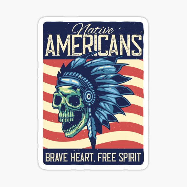 "Native Americans Vintage RA" Sticker for Sale by stevyangelica | Redbubble
