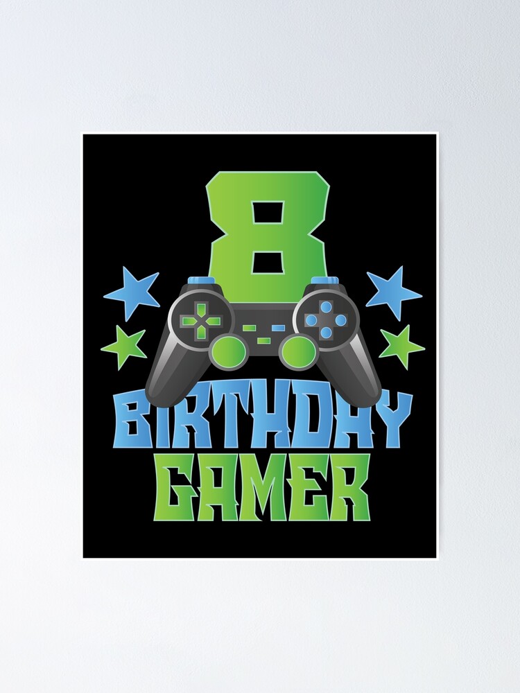 "8th Birthday Gamer Boy 8 Years Old Video Game Lover Party product ...
