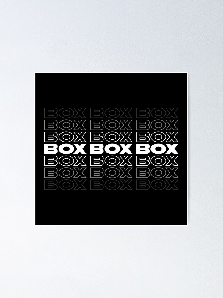 "Box Box Box F1 Faded Text Design" Poster for Sale by davidspeed ...