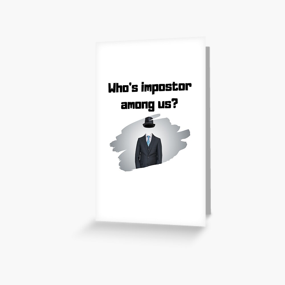 "Among us is impostor" Greeting Card by Print-ed | Redbubble