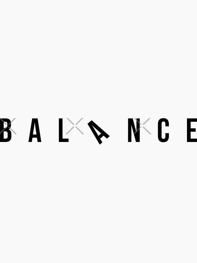 "BALANCE" Sticker for Sale by ZenPloutos | Redbubble