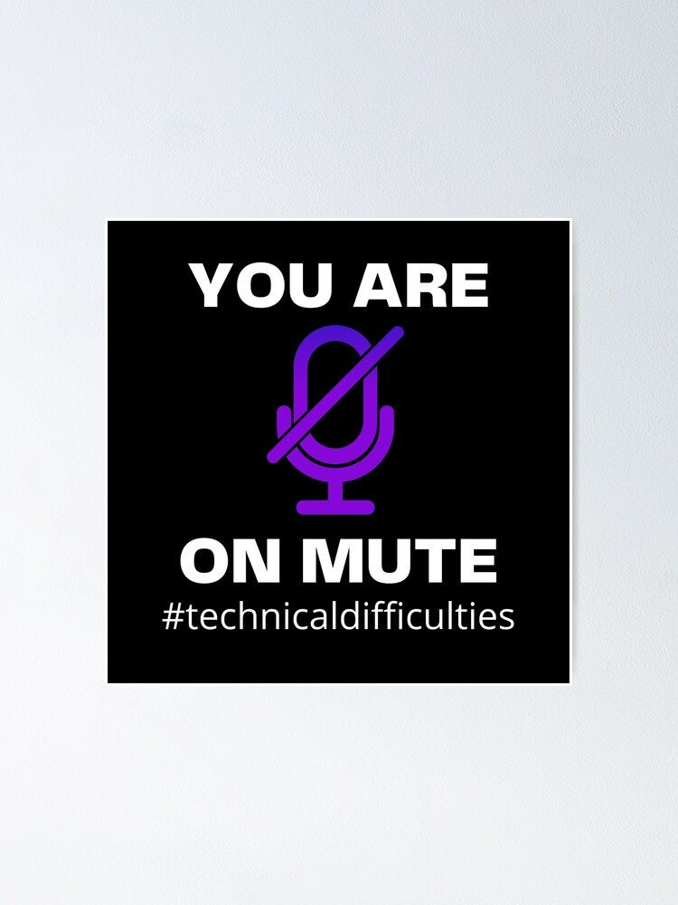 "technical difficulties" Poster for Sale by tsukinokoibito | Redbubble