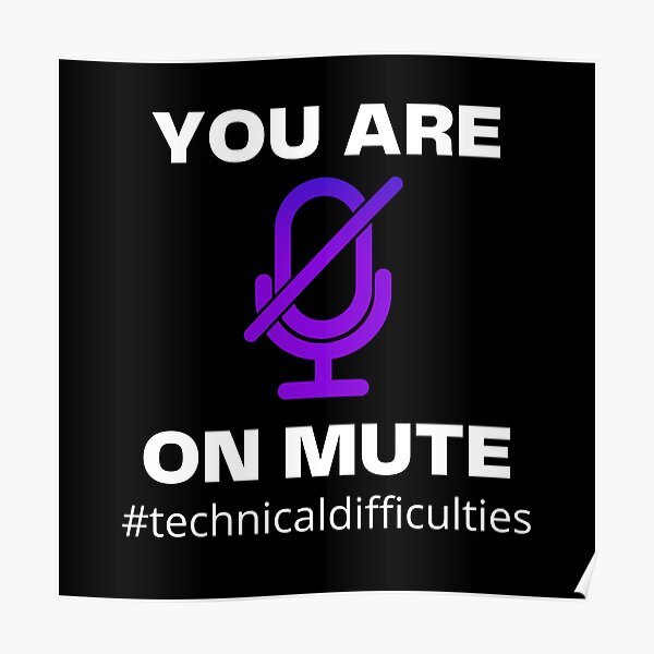 "technical difficulties" Poster for Sale by tsukinokoibito | Redbubble
