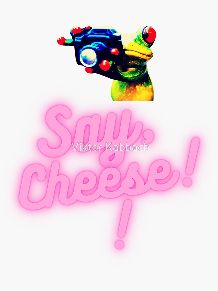 "Say, Cheese!!" Sticker for Sale by Said1998 | Redbubble