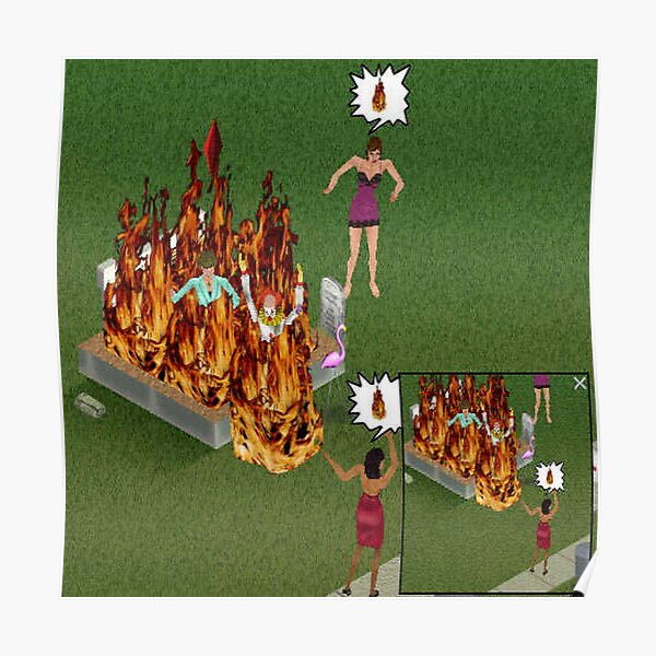 "The Sims Fire" Poster by bobbk | Redbubble