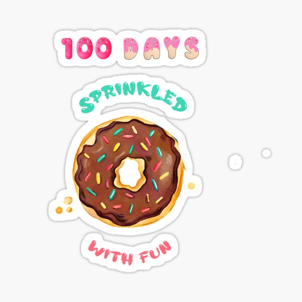 "100 Days Of School Sprinkled With Fun Day Of School Gift" Sticker for ...