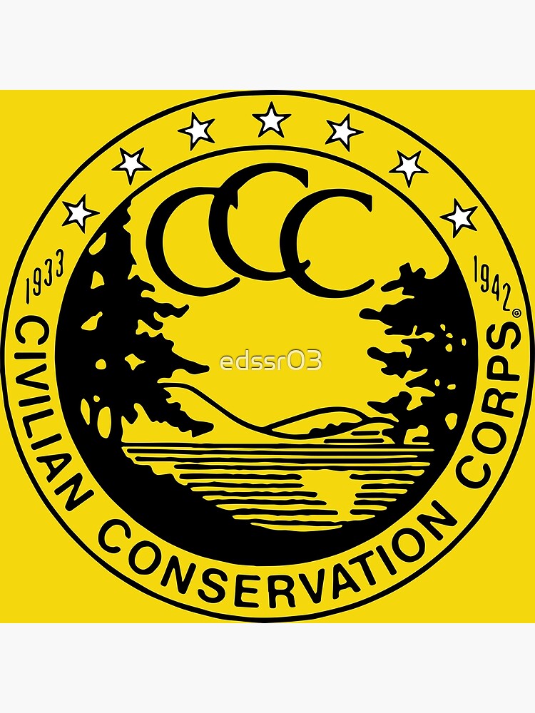 "Civilian Conservation Corp" Poster for Sale by edssr03 | Redbubble