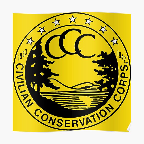 "Civilian Conservation Corp" Poster by edssr03 | Redbubble
