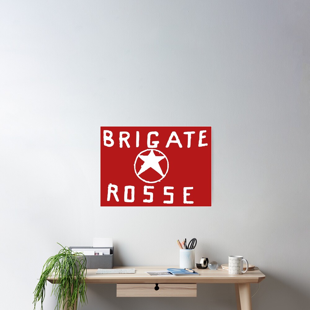 "Italian Red Brigades / Brigate Rosse" Poster by liberatoryart | Redbubble