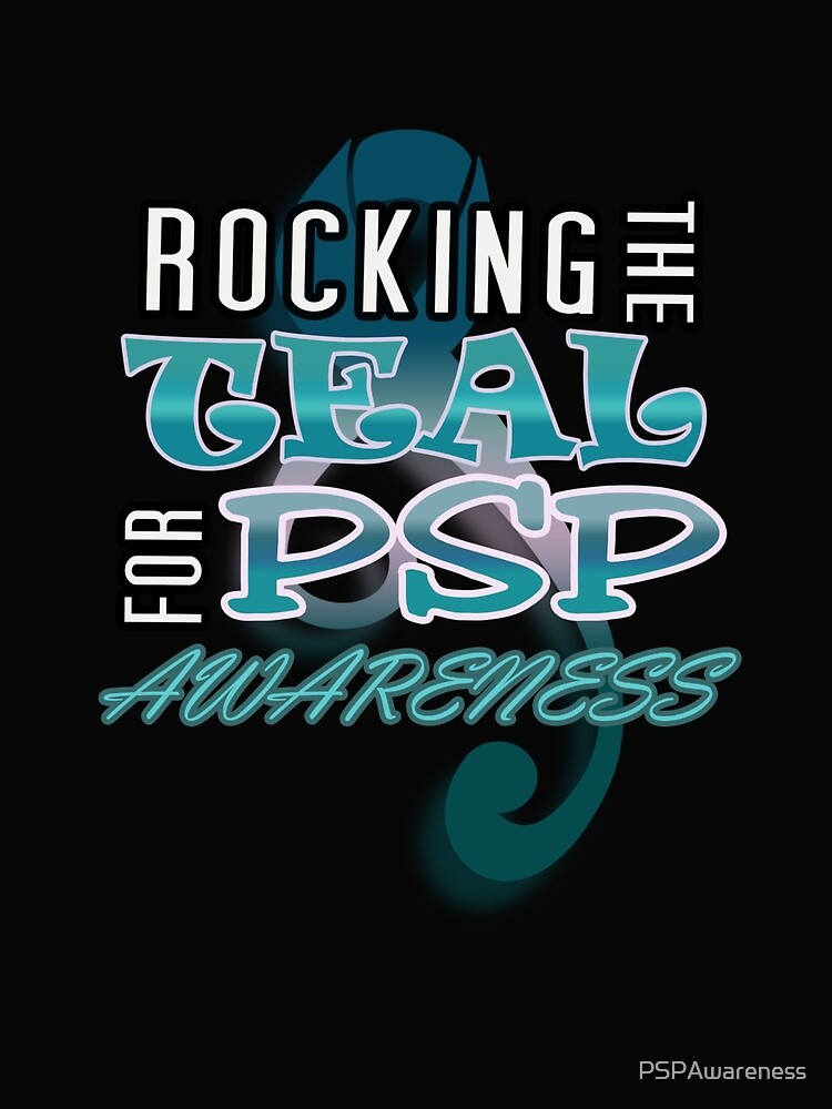 "Rocking the Teal for PSP Awareness, Progressive SupraNuclear Palsy ...