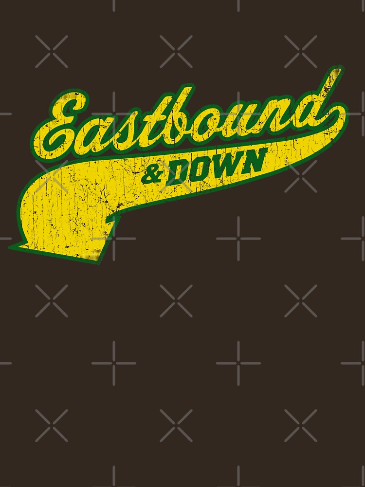 "Eastbound and Down" Essential T-Shirt for Sale by trev4000 | Redbubble