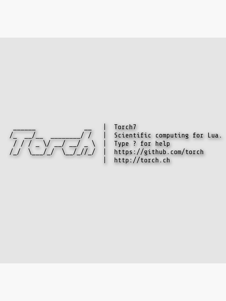 "Torch - A SCIENTIFIC COMPUTING FRAMEWORK FOR LUAJIT" Poster for Sale by UnitShifter | Redbubble