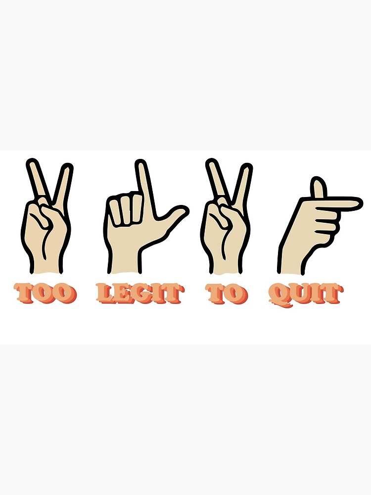"2 Legit 2 Quit" Greeting Card for Sale by chopsicle | Redbubble