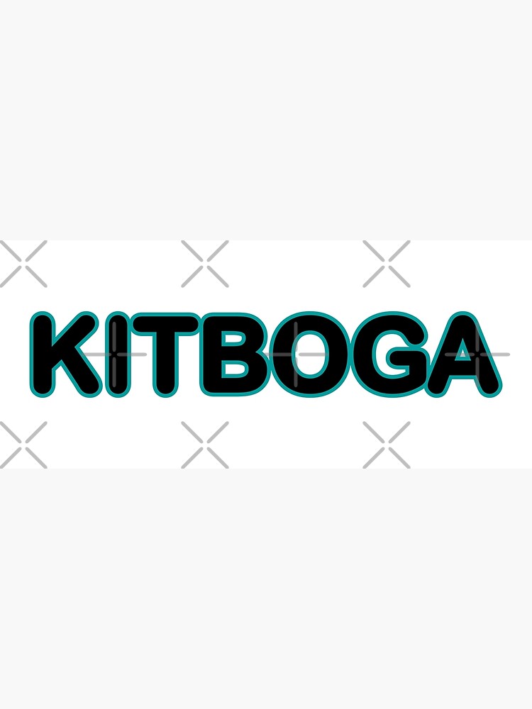 "Kitboga Name Sign" Poster for Sale by denisseinfeld | Redbubble