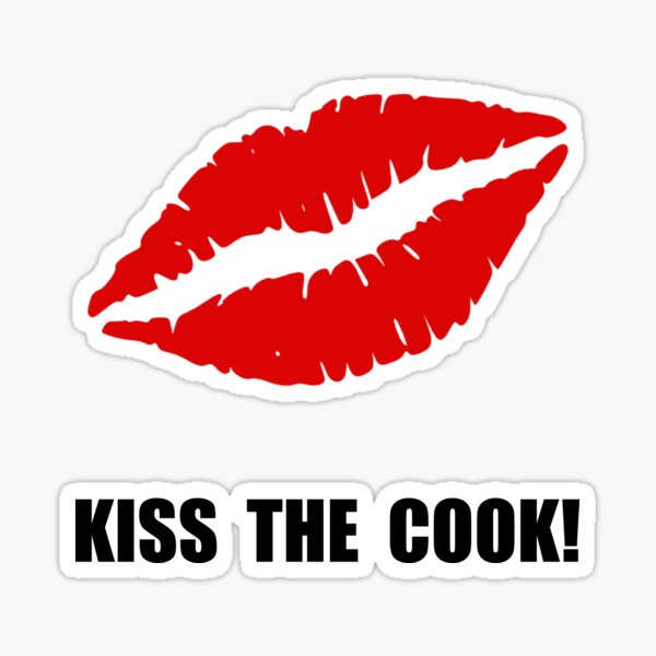 "Kiss The Cook" Sticker by TheBestStore | Redbubble