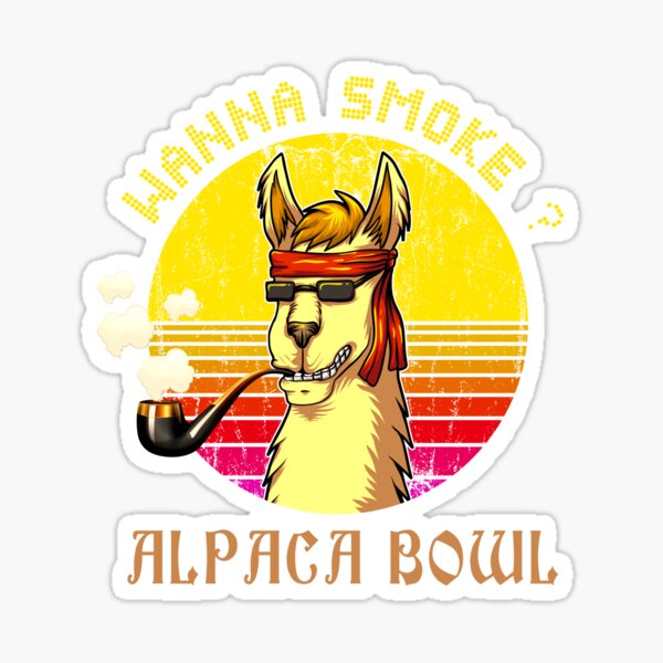 "wanna smoke alpaca bowl | wanna smoke alpaca bowl birthday | llama ...
