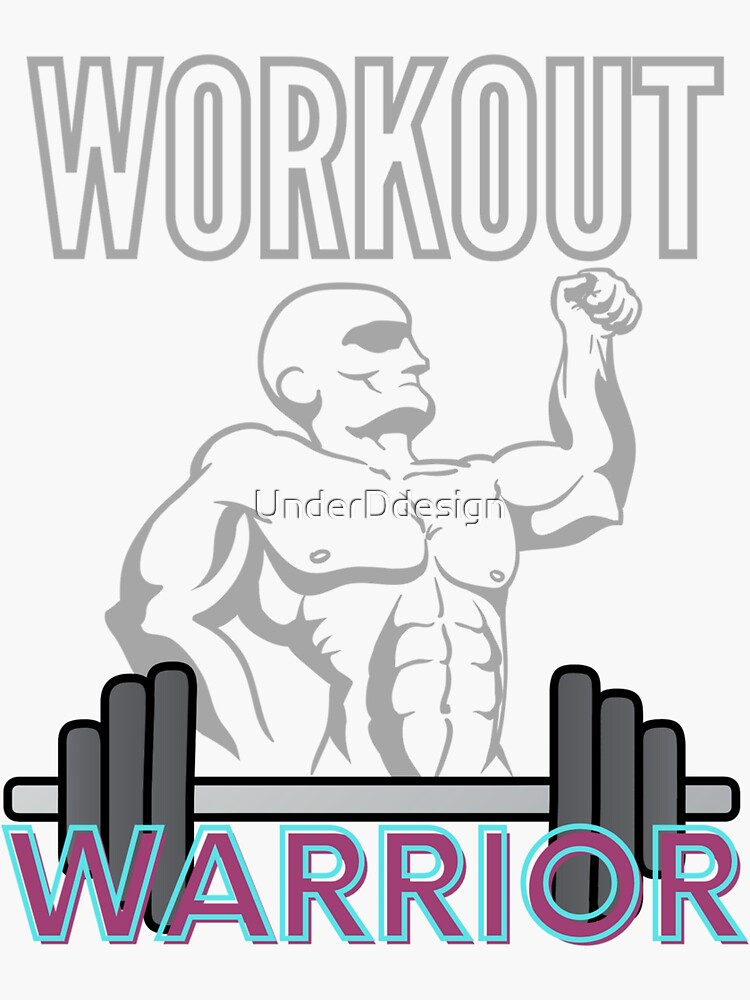 "Workout Warrior" Sticker by UnderDdesign | Redbubble