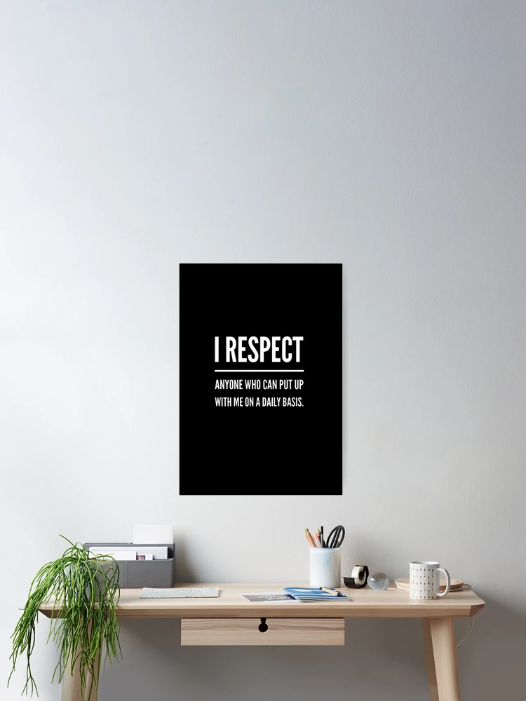 Respeto Dalo Para Que Lo Consigas Poster Programación De Zócalos