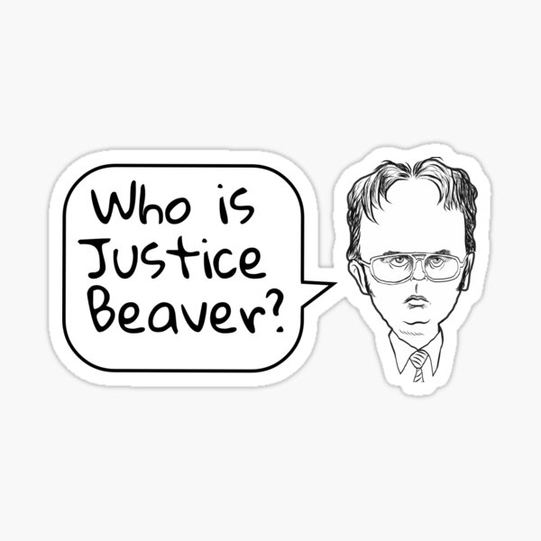 "The Office, Dwight Schrutte: Who Is Justice Beaver?" Sticker for Sale ...