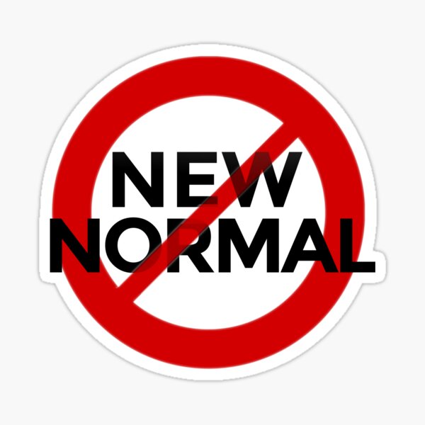 "No New Normal - Circular Slash" Sticker for Sale by NewNormalSucks ...