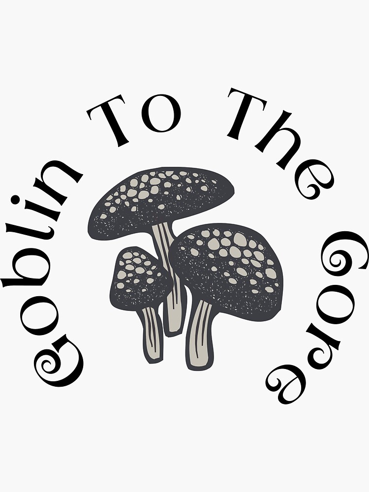 "Goblin To The Core" Sticker for Sale by TheBoldenBrand | Redbubble