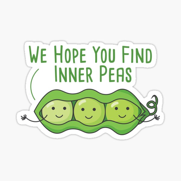 "We Hope You Find Inner Peas" Sticker by pintsandquarts | Redbubble