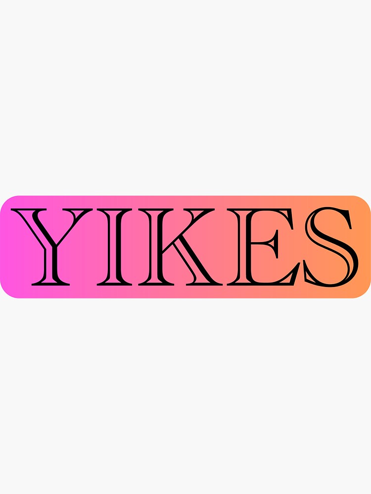 "YIKES!" Sticker for Sale by msrdesigns | Redbubble