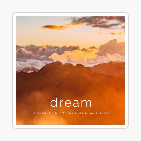 "Dream" Sticker for Sale by HereVgo | Redbubble