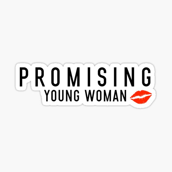 "Promising Young Woman" Sticker for Sale by BasicWear | Redbubble