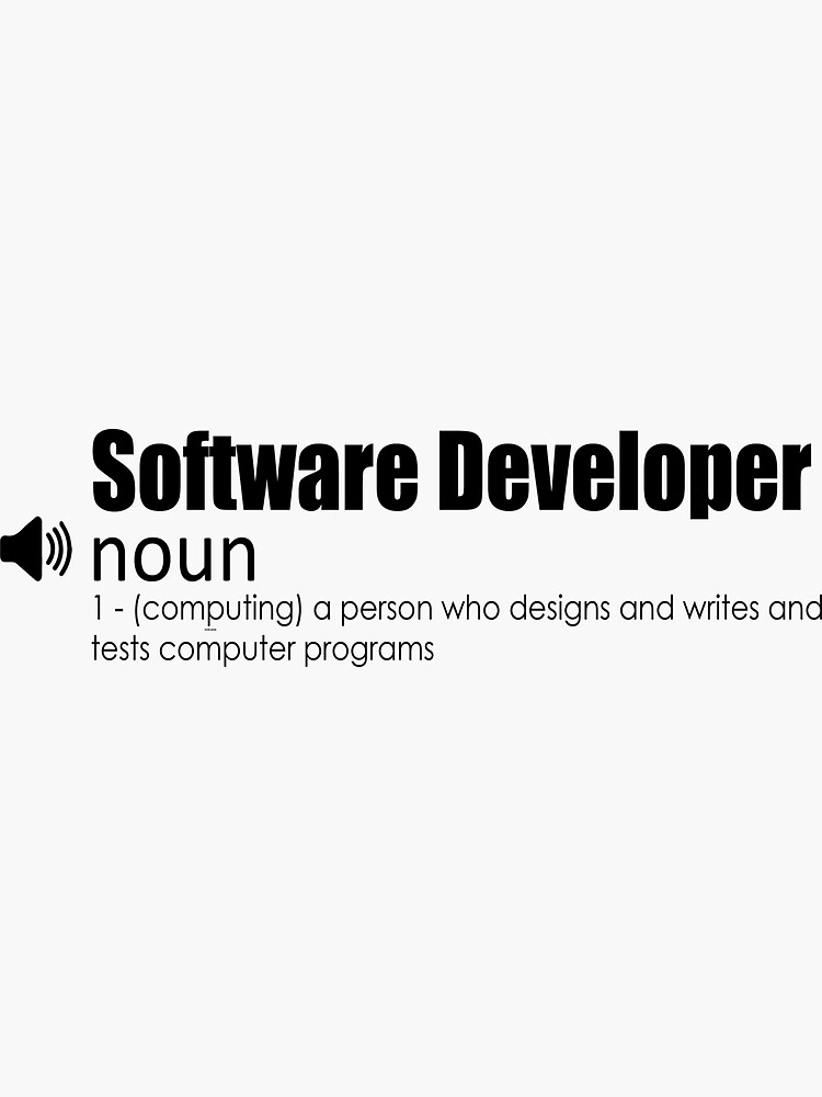 "Funny software developer definition Sticker" Sticker for Sale by ...