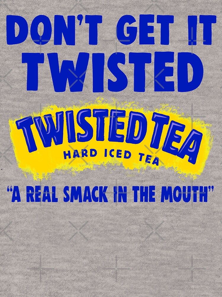 "A real smack in the mouth funny twisted tea viral video don’t get it ...