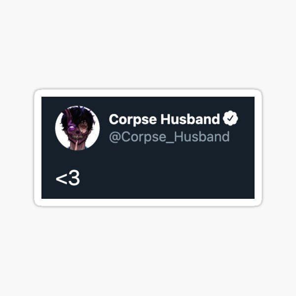 "corpse husband tweet