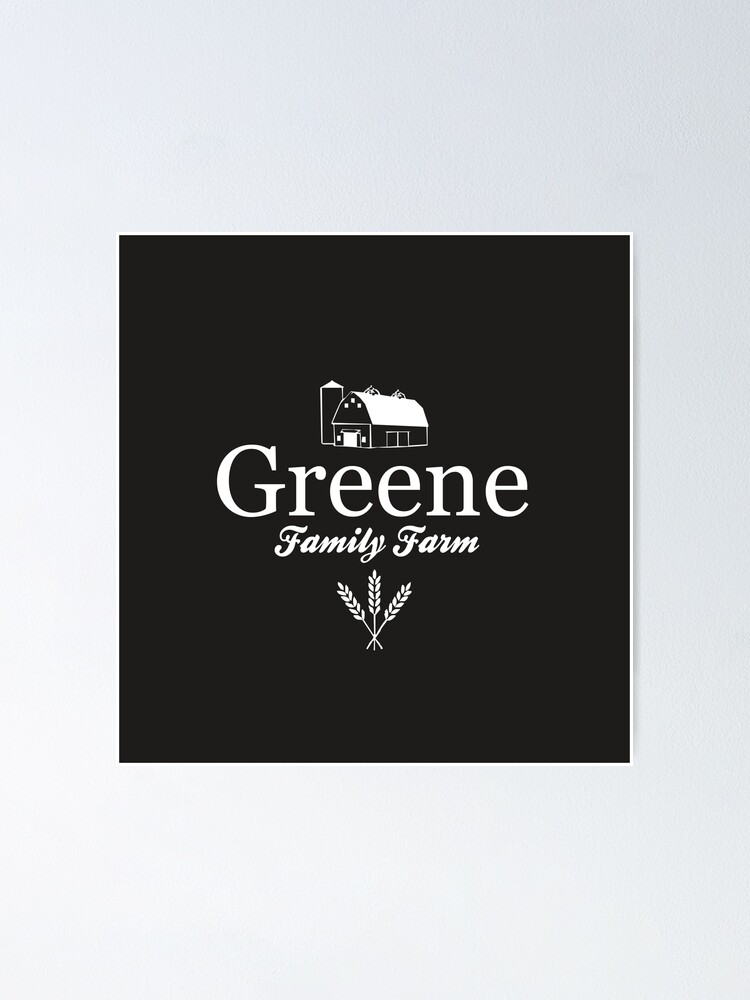 "Greene Family Farm" Poster by milkandpine | Redbubble