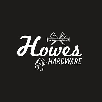 "Howe's Hardware" Poster for Sale by milkandpine | Redbubble