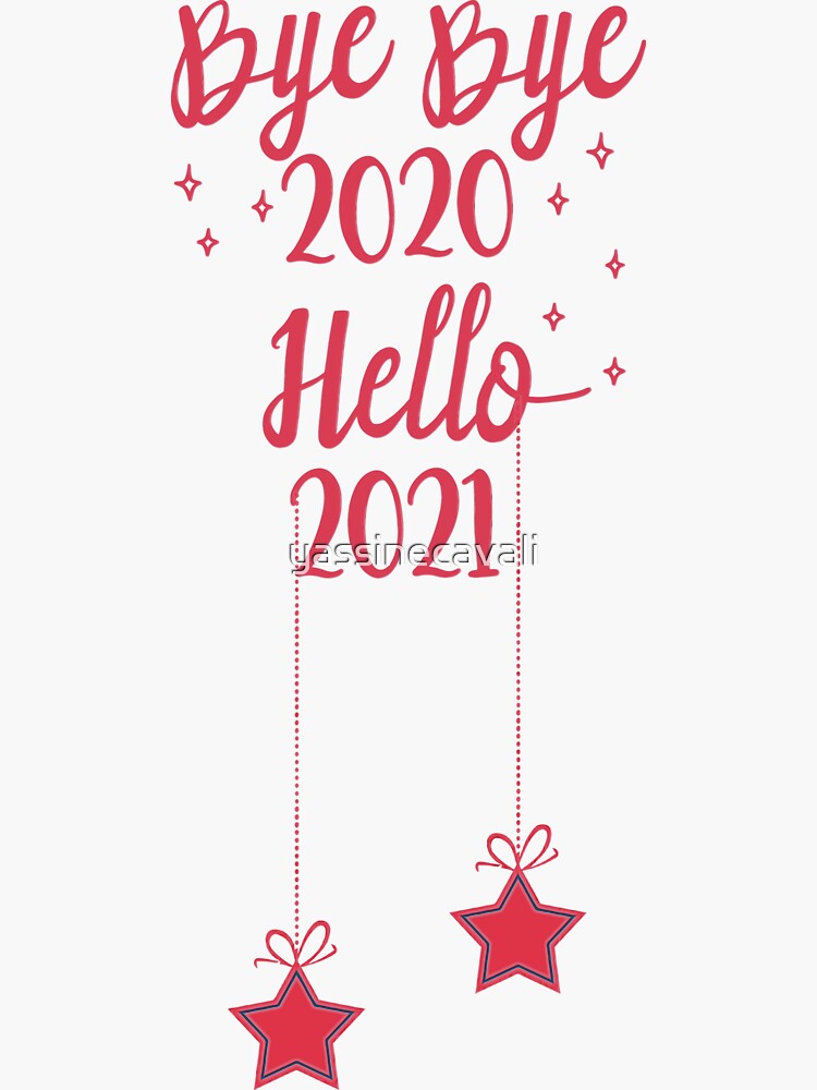 "bye bye 2020" Sticker for Sale by yassinecavali | Redbubble