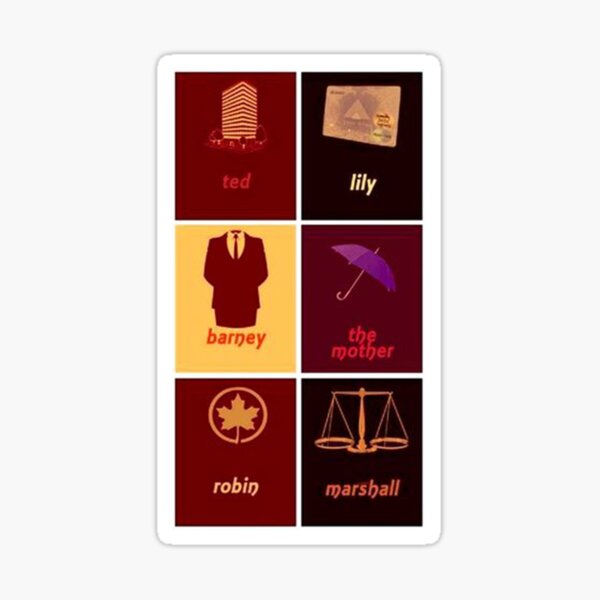 "HIMYM" Sticker for Sale by Mominsminions | Redbubble