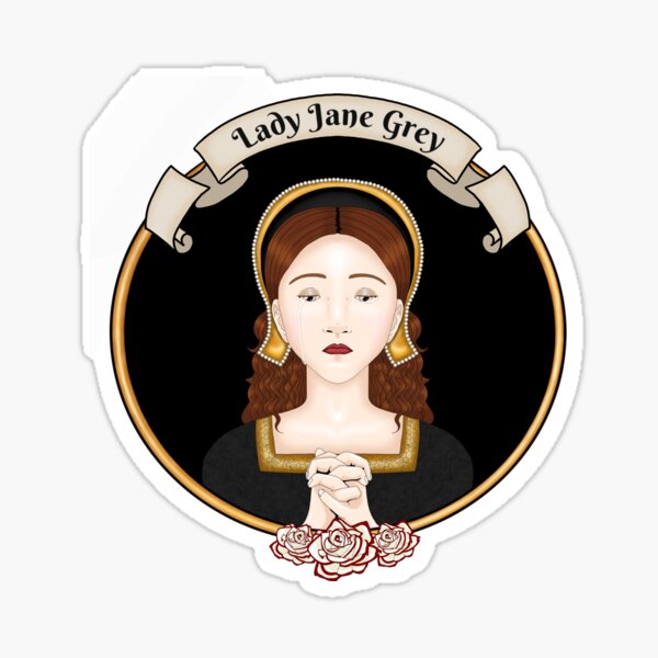 "Lady Jane Grey" Sticker for Sale by ClockwiseCanvas | Redbubble